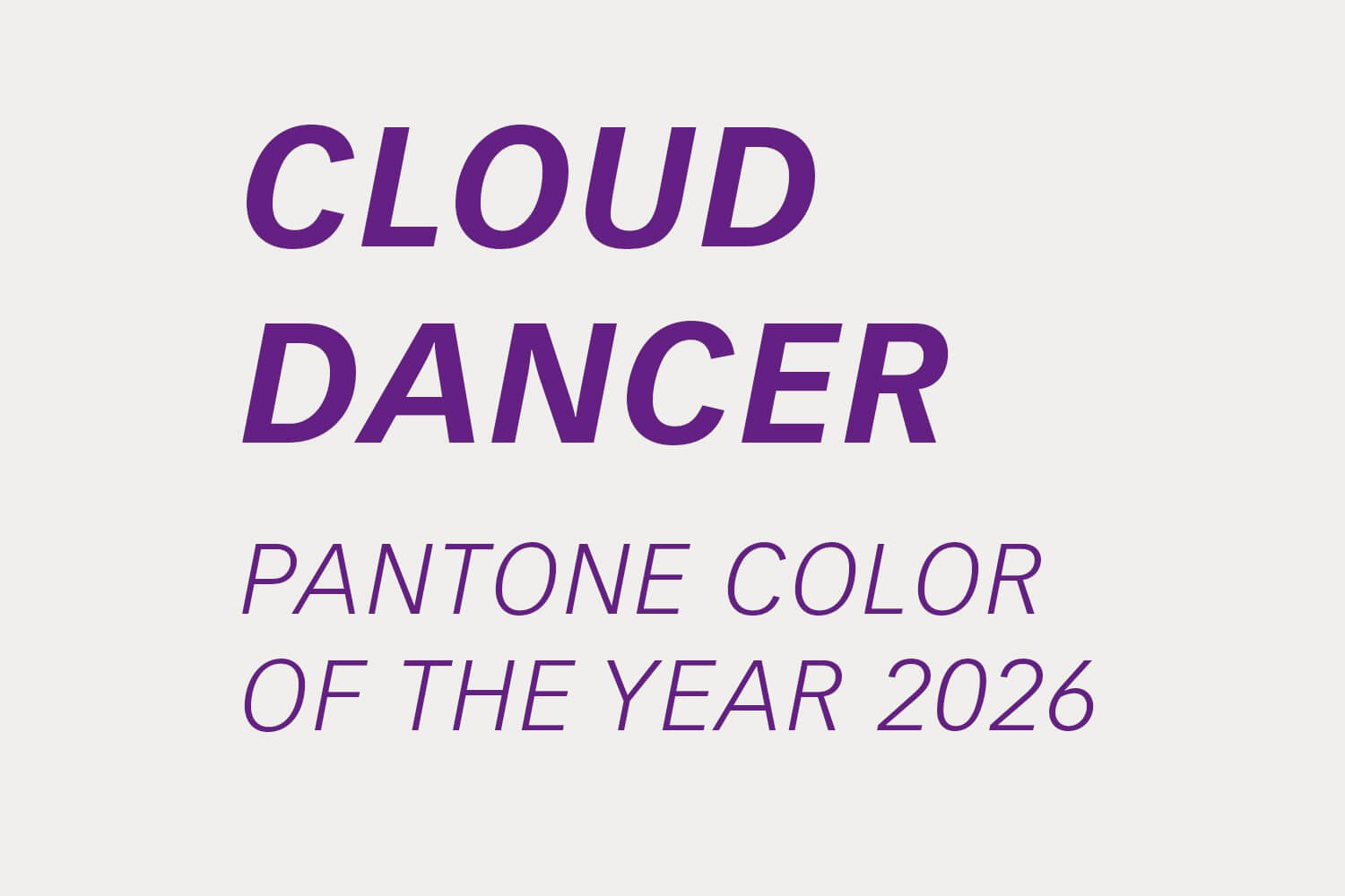 Cloud Dancer: Alles zur Pantone Farbe des Jahres 2026