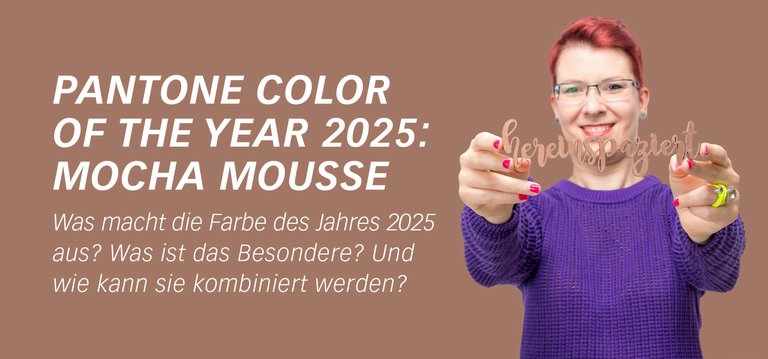 PANTONE Farbe des Jahres 2025: Mocha Mousse